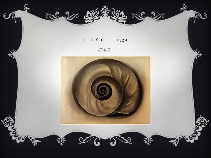 GEORGIA OKEEFE Born 1887 Died 1986 98 years