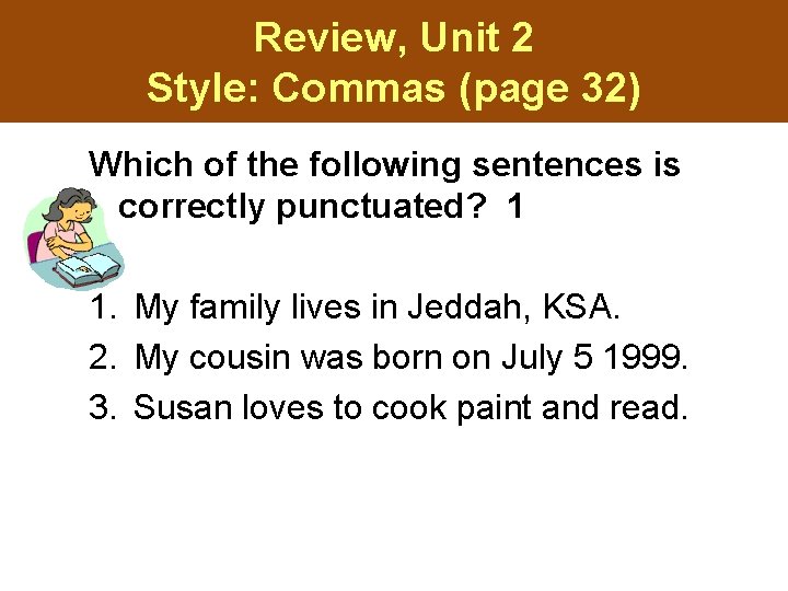 Review Unit 1 Vocabulary for Comprehension p 5