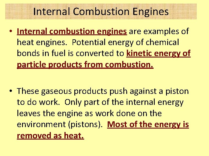 Thermodynamics And Relationships between heat and work What
