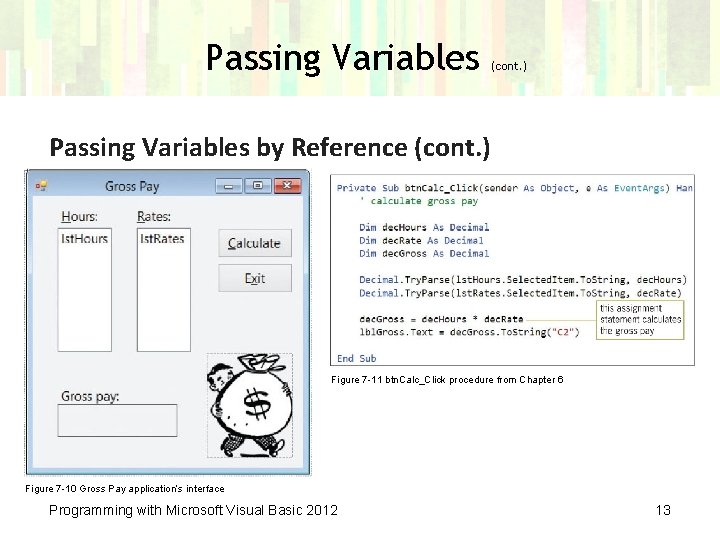 Programming with Microsoft Visual Basic 2012 Chapter 7