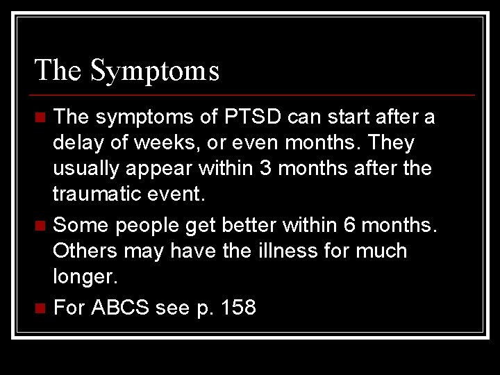 PTSD Abnormal Psychology Chapter 5 2 Anxiety Disorder