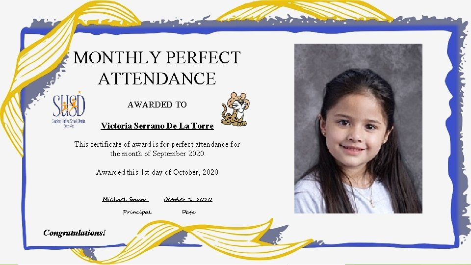 Monthly Perfect Attendance Awards Month of September 2020
