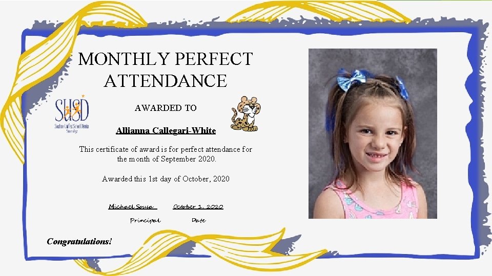 Monthly Perfect Attendance Awards Month of September 2020