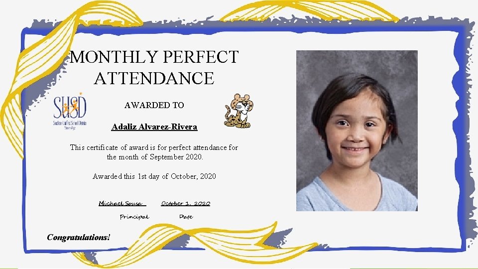 Monthly Perfect Attendance Awards Month of September 2020