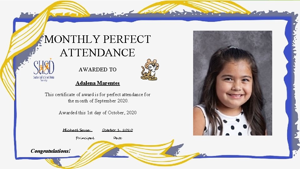 Monthly Perfect Attendance Awards Month of September 2020