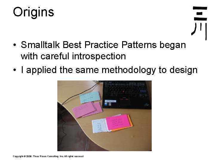 Effective Design Kent Beck Three Rivers Institute Copyright