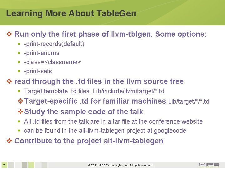Tablegen Deep Dive Reed Kotler MIPS Technologies Inc