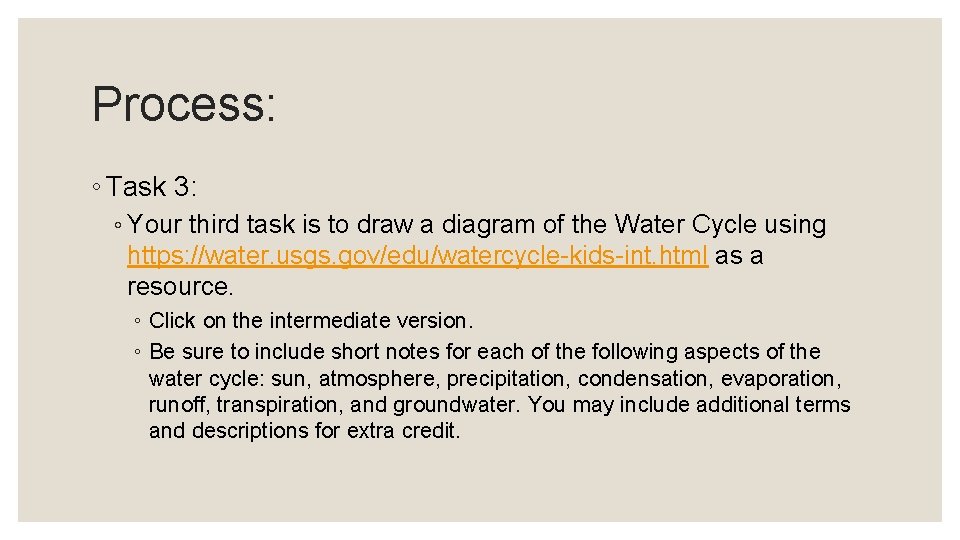 THE WATER CYCLE WEBQUEST Presenters Jordan Mangano Devon