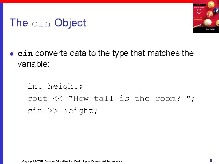 Copyright 2007 Pearson Education Inc Publishing as Pearson