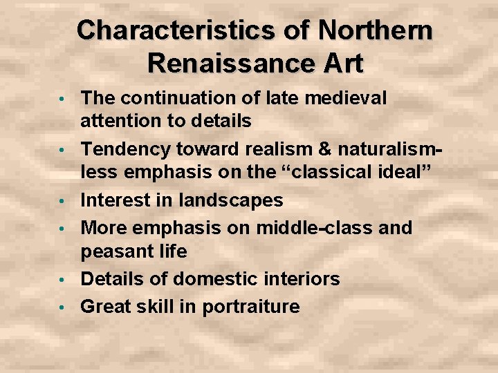 The Northern Renaissance How cultural diffusion spreads the