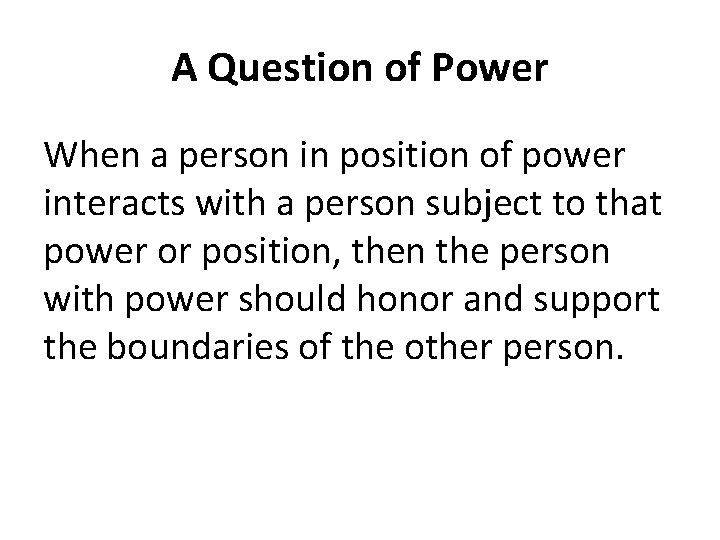 BOUNDARIES A Definition Boundaries are norms rules or