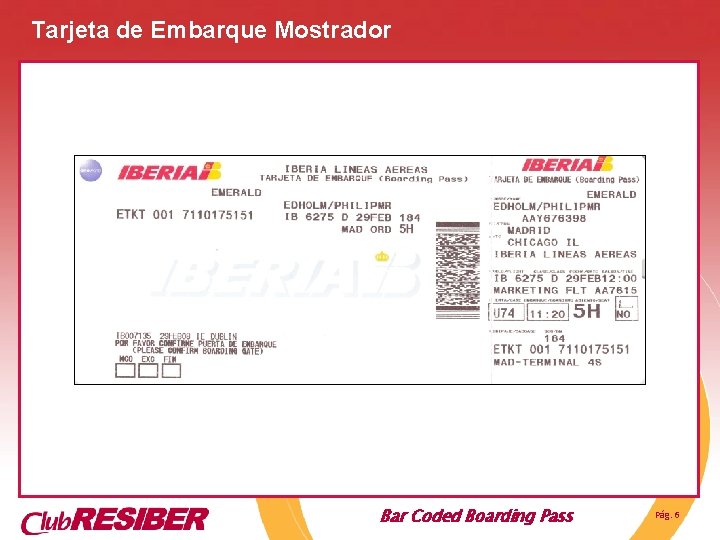 Presentacin Bar Coded Boarding Pass 13 de Mayo