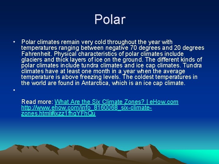 Introduction of Meteorology Objectives To describe in your