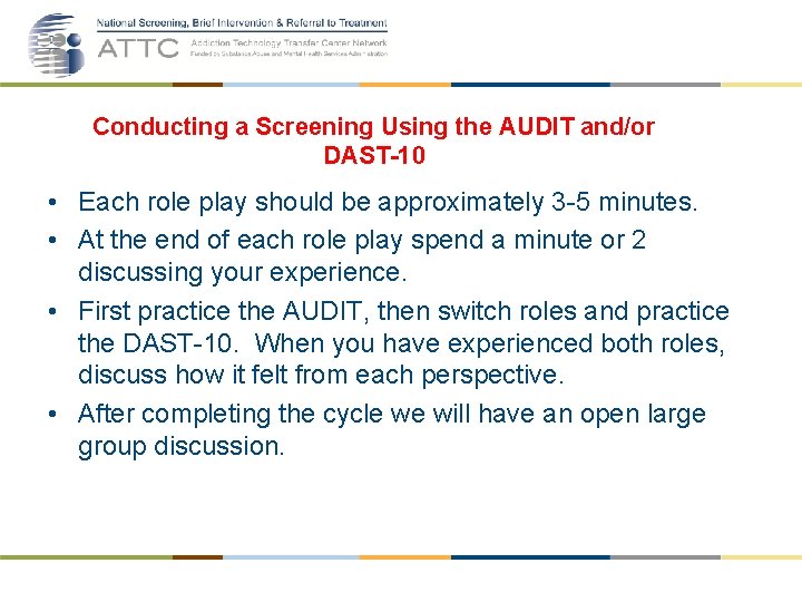 National Screening Brief Intervention and Referral to Treatment