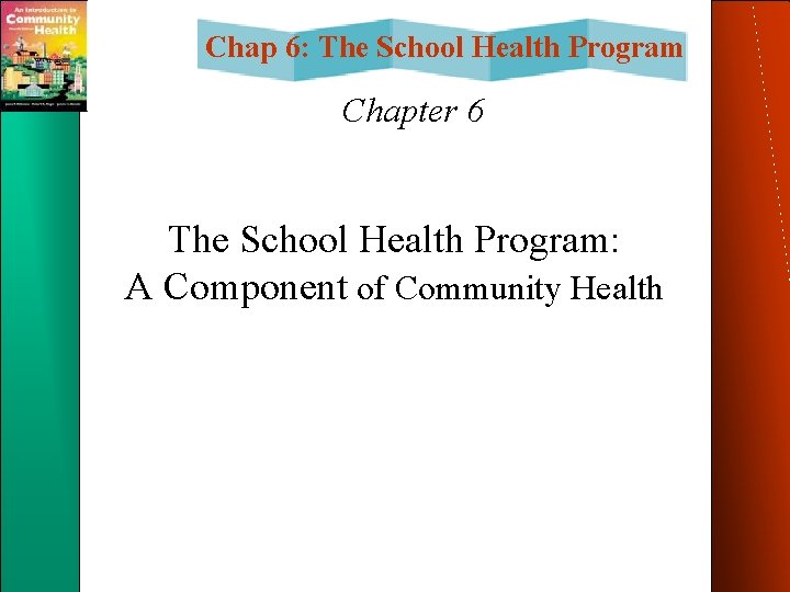 Chap 6 The School Health Program A Component