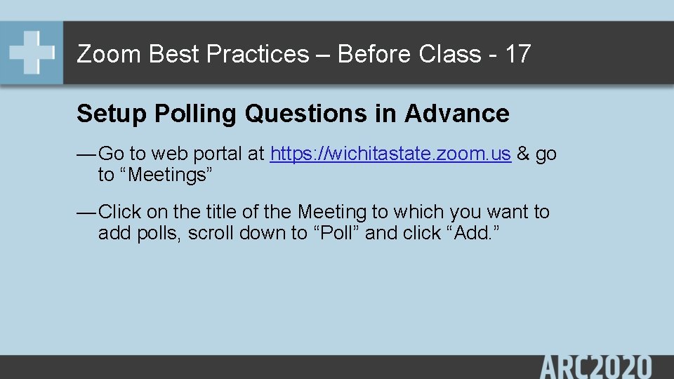 Zoom Best Practices Zoom Best Practices Overview Before