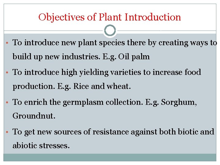 Sem VI Paper XV METHODS OF PLANT BREEDING