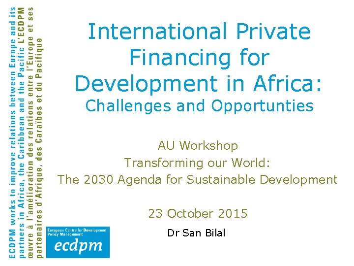 International Private Financing for Development in Africa Challenges