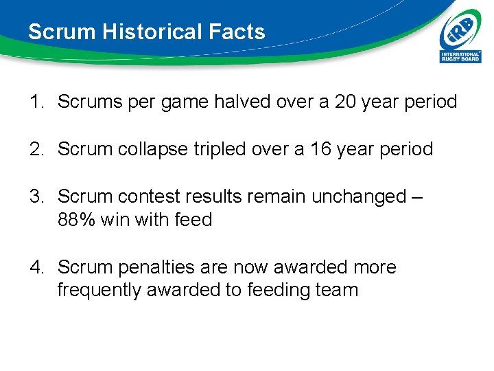 Scrum History Scrum Force Project Scrum Injuries Dr