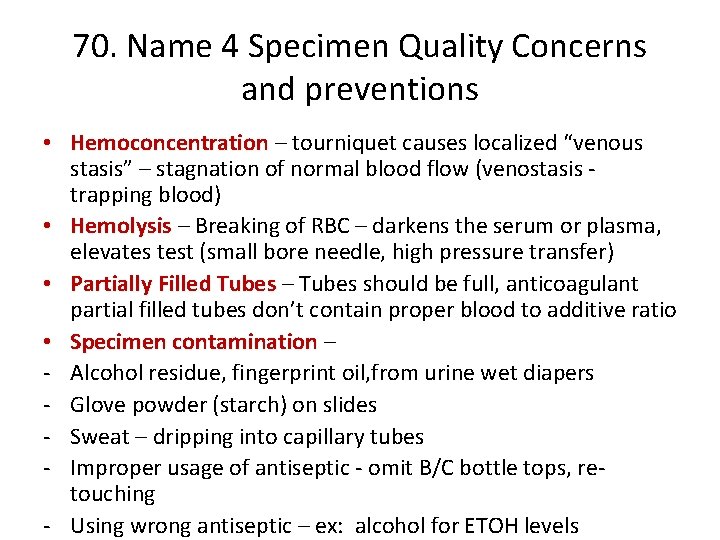 Chapter 9 Preanalytical Considerations OBJECTIVES Define the key