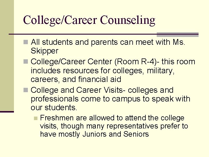 South High School Counseling Department Freshman Parent Night