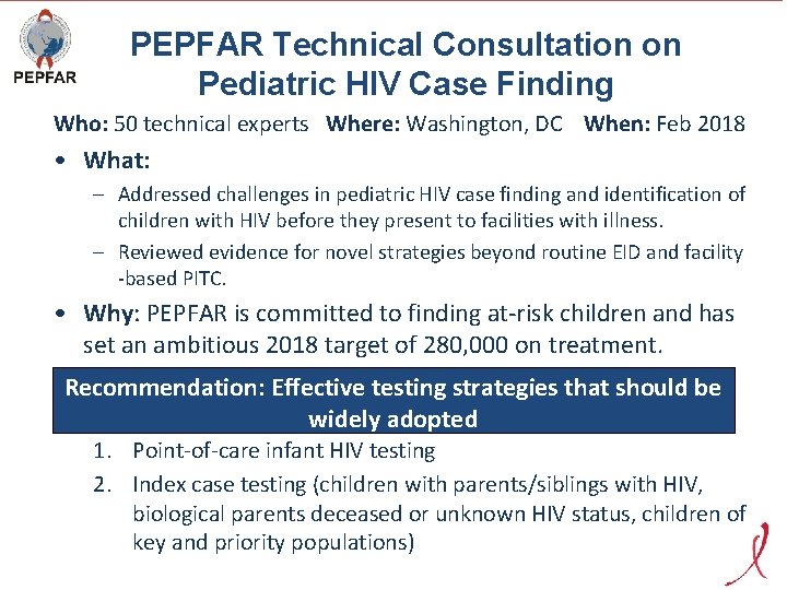 Pediatric HIV Case Finding Strategies PEPFAR Update July