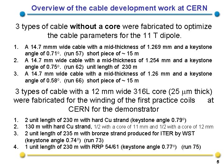 CERN strand cable RD strand procurement and cable