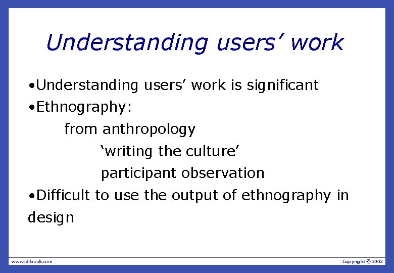 Usercentered approaches to interaction design Overview Why involve