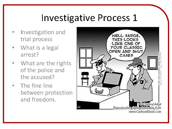 Investigative Process 1 Investigation and trial process What