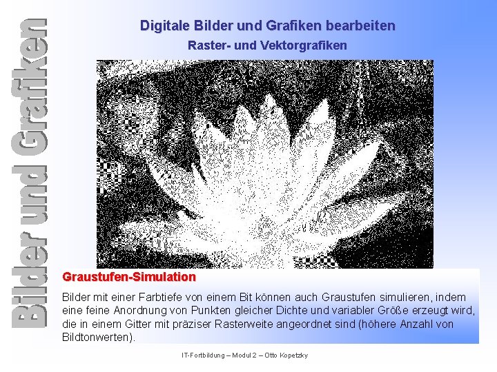 Digitale Bilder und Grafiken bearbeiten ITFortbildung Modul 2