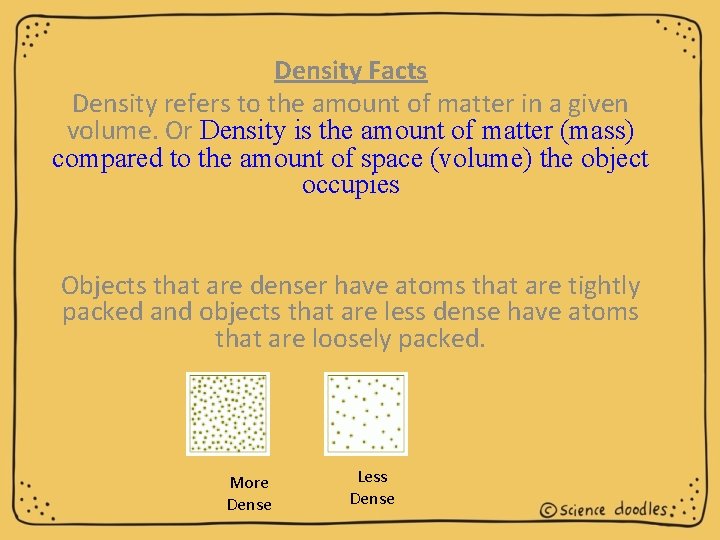 Science Skills Observation using your senses to describe