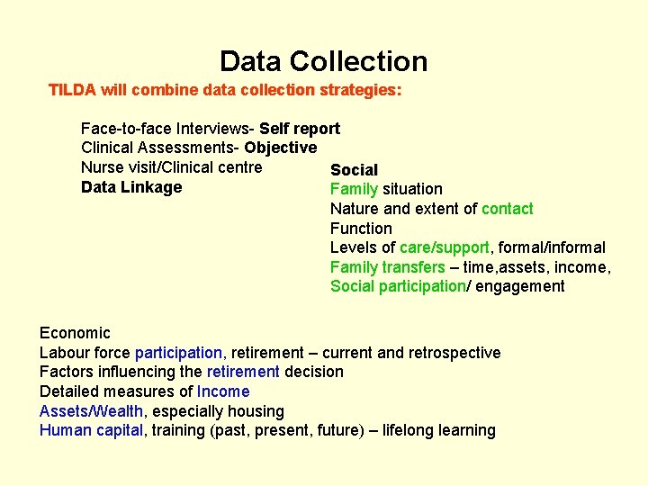 TILDA The Irish Longitudinal Study on Ageing Trinity