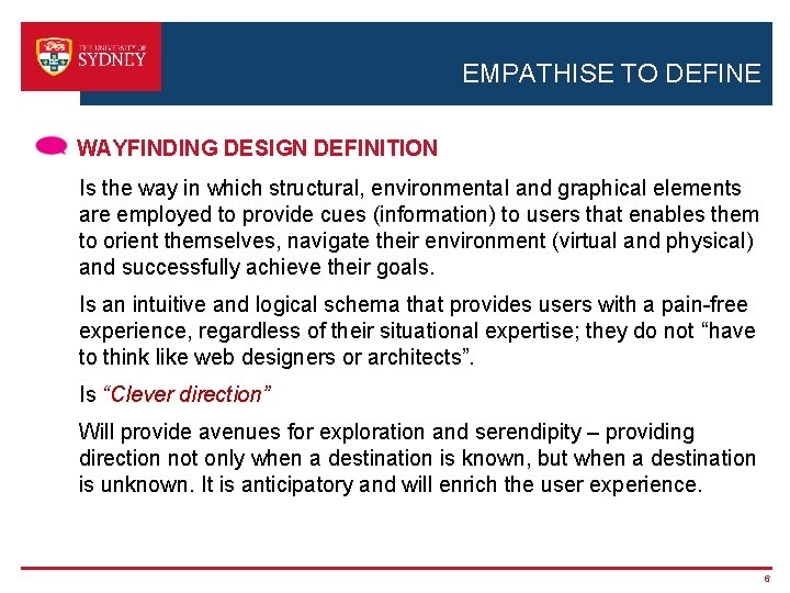 FINDING YOUR WAY DESIGN THINKING AS AN APPROACH