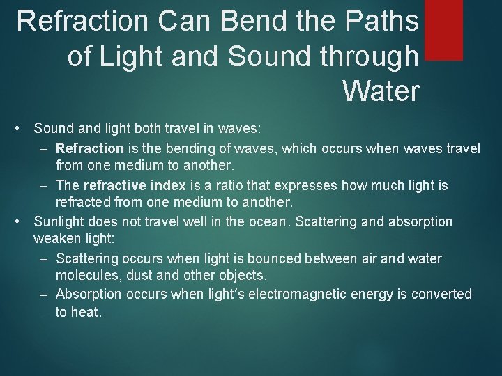 Chapter 6 Water and Ocean Structure The Water