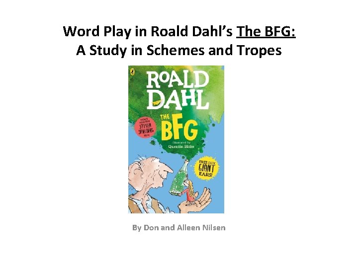 Word Play in Roald Dahls The BFG A