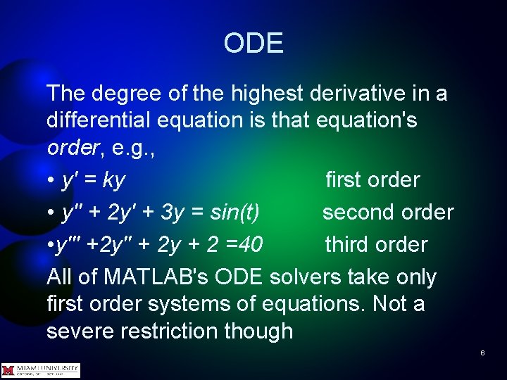 MATLAB Ordinary Differential Equations Part I Greg Reese