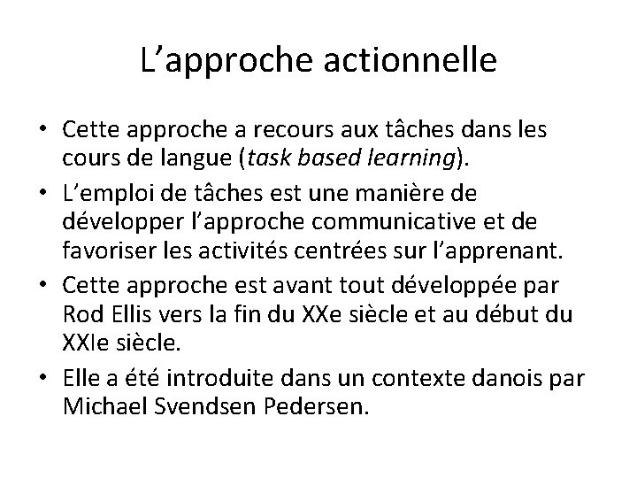 Lapproche actionnelle et la comptence dite communicative en