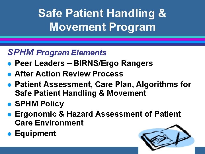Patient Care Ergonomics Remember l Through Ergonomics Job