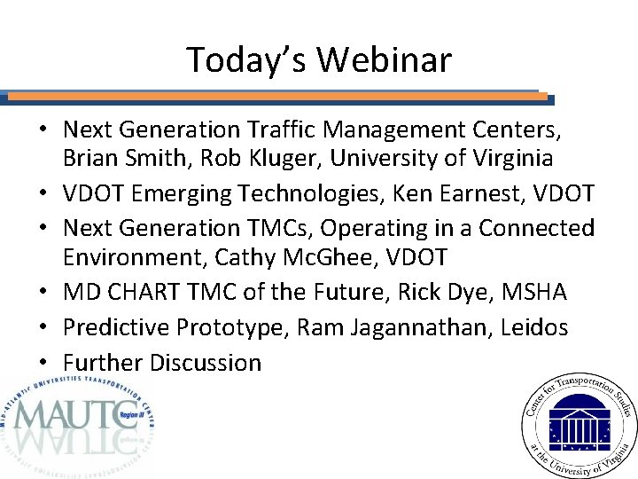 Next Generation Traffic Management Centers First of six