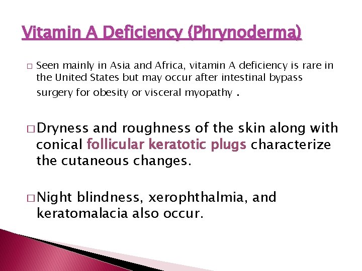 Cutaneous Manifestations of Nutritional Deficiency States and ...