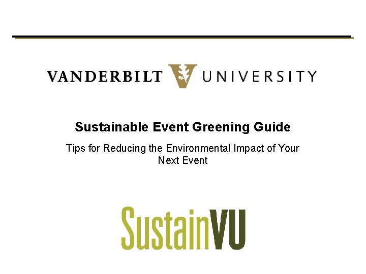 Sustainable Event Greening Guide Tips for Reducing the