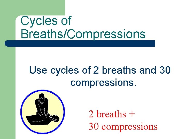 Key Principles of Basic Life Support for Adults