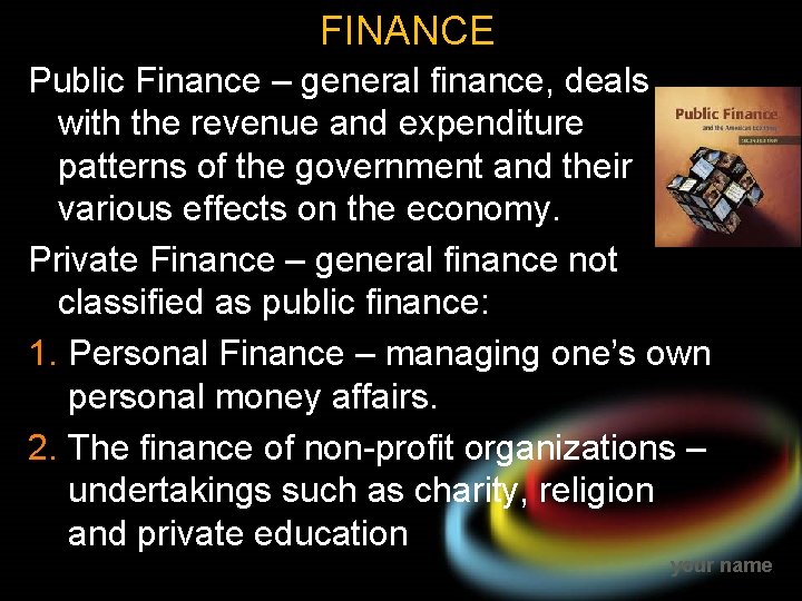 Fundamentals Concepts and Tools of Business Finance your