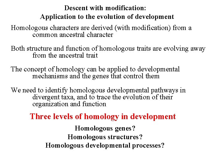 Descent with modification Application to the evolution of