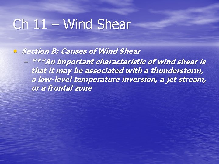 Ch 11 Wind Shear Ch 11 Wind Shear