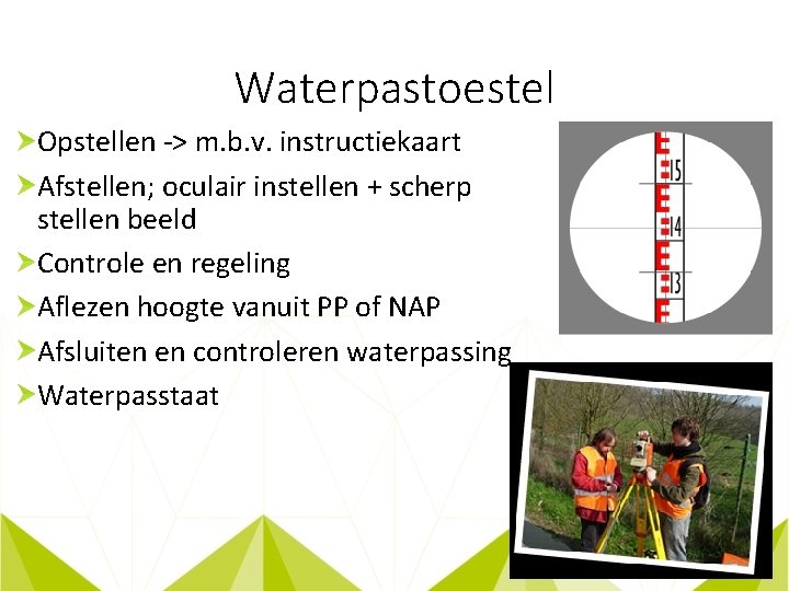 Landmeten waterpassen Landmeten waterpassen Landmeten en waterpassen ...