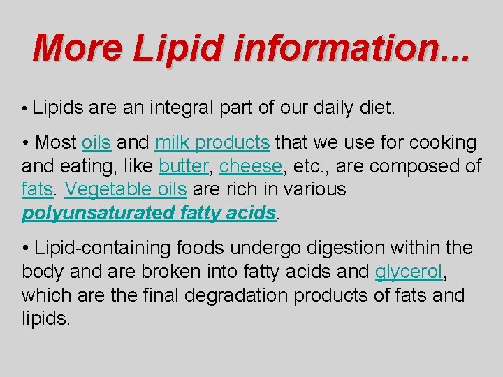 WHAT ARE LIPIDS Presentation prepared by Alice F