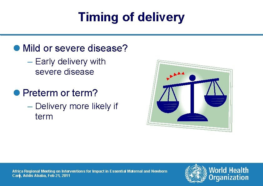 Timing of delivery and induction in preeclampsia Matthews