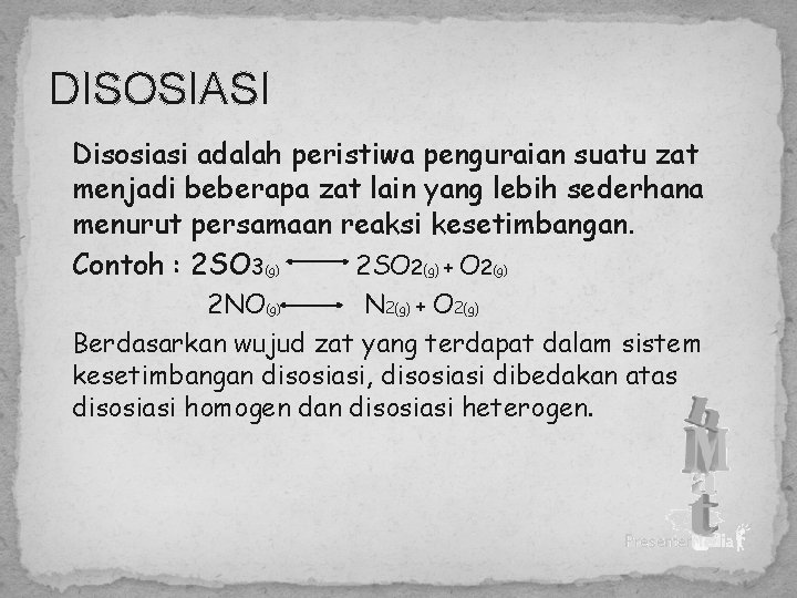 KIMIA DASAR REAKSI KESETIMBANGAN DENGAN TETAPAN KESETIMBANGAN DERAJAT