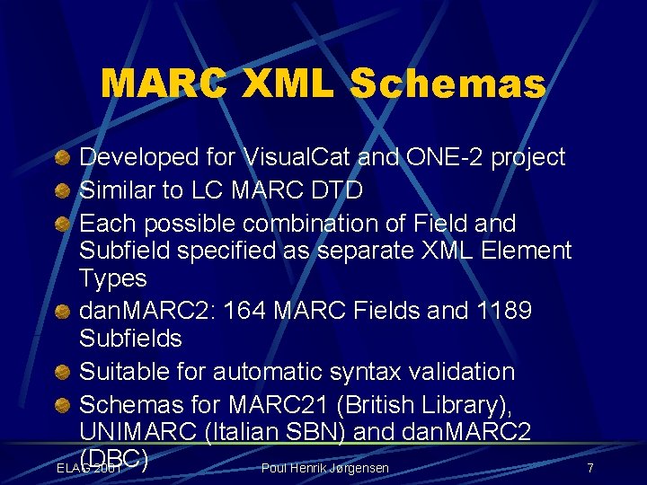 XML Library Applications ELAG 2001 Poul Henrik Jrgensen